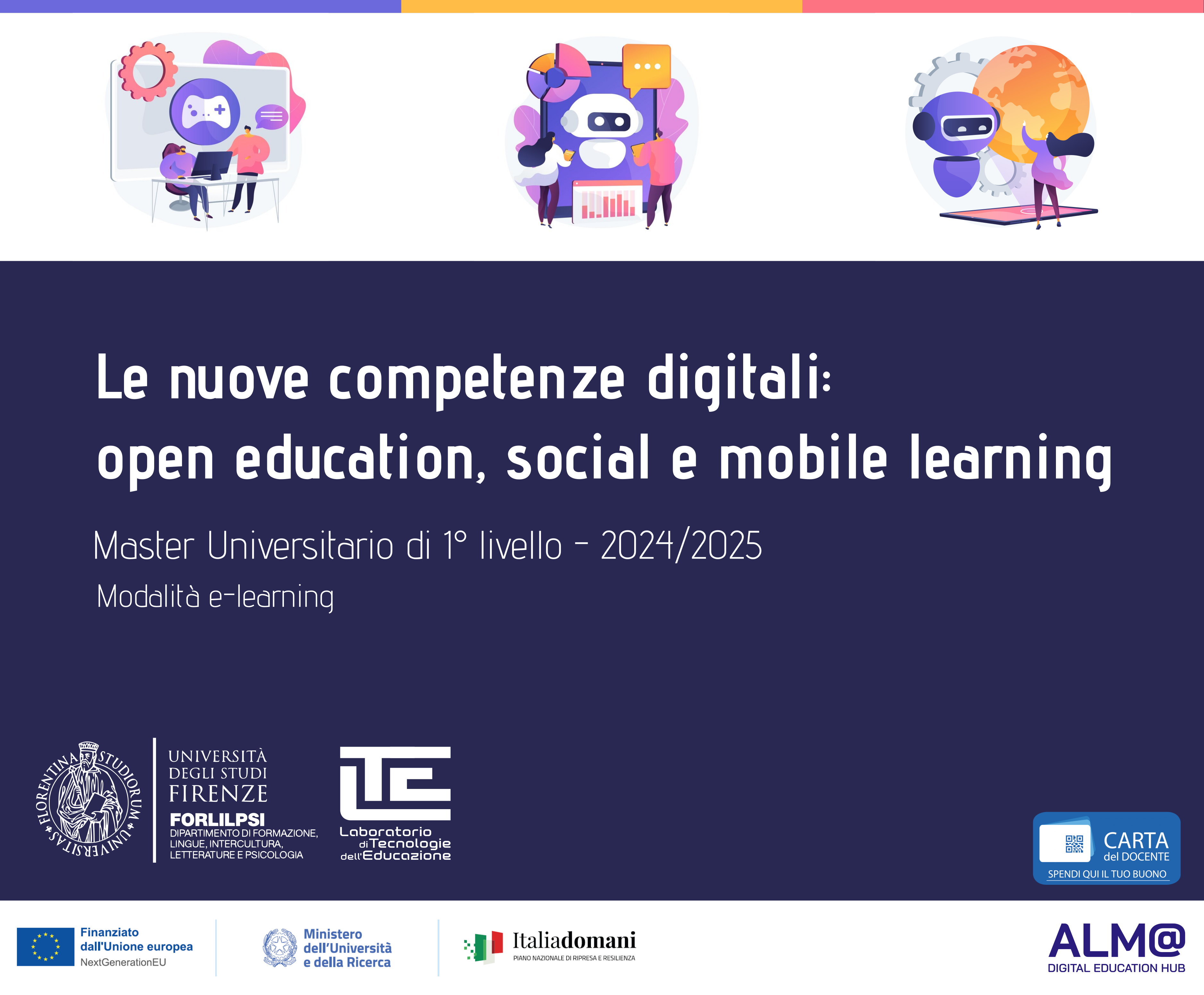 Master I Livello - Le Nuove Competenze Digitali: Open Education, Social e Mobile Learning 2024 ...